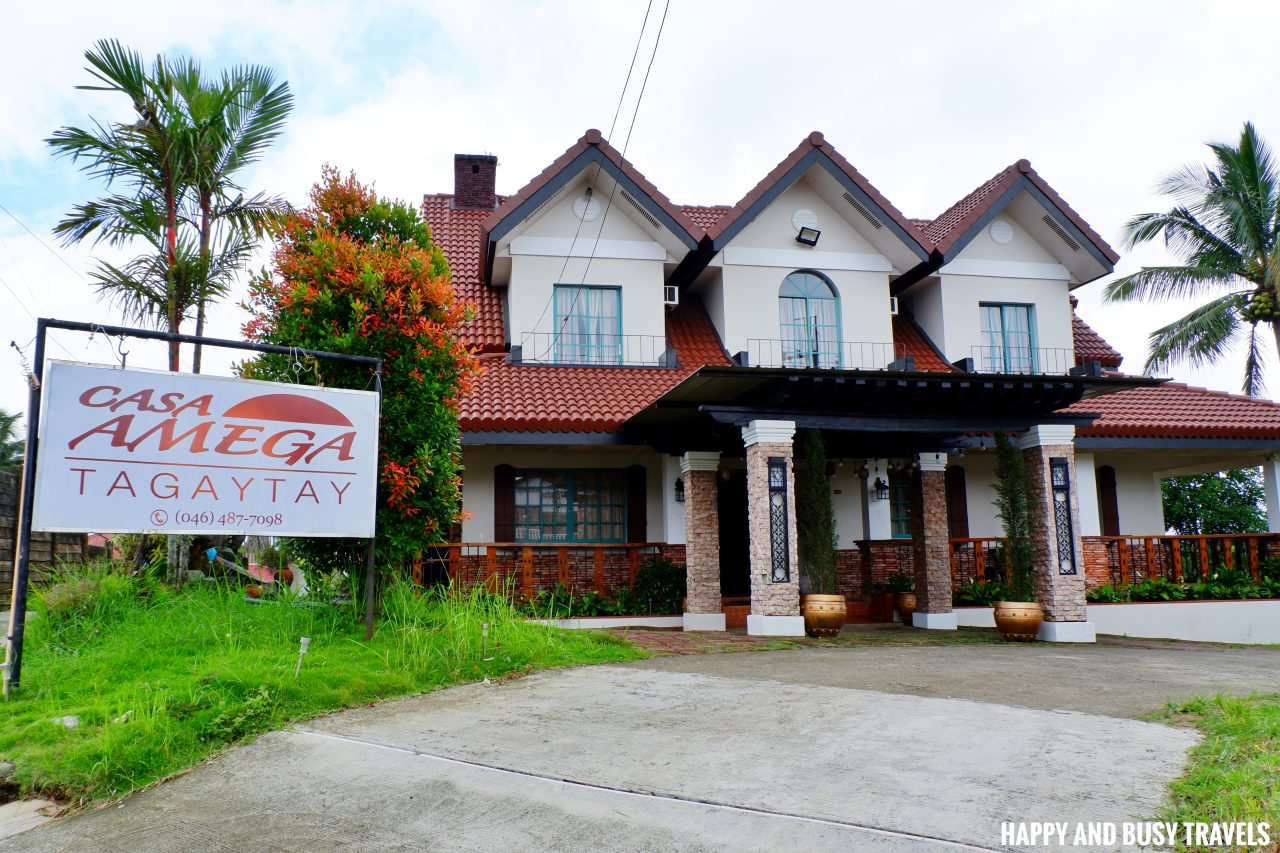 Casa Amega - Tagaytay - Happy and Busy Travels