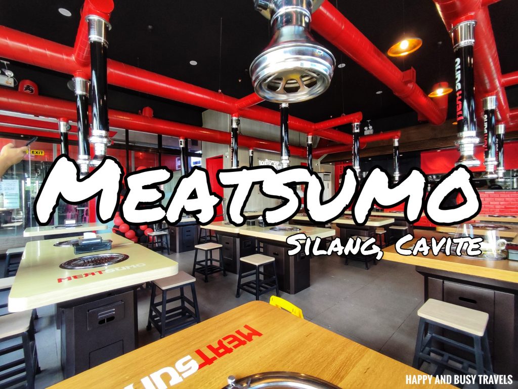 Meatsumo - Silang, Cavite - Happy and Busy Travels