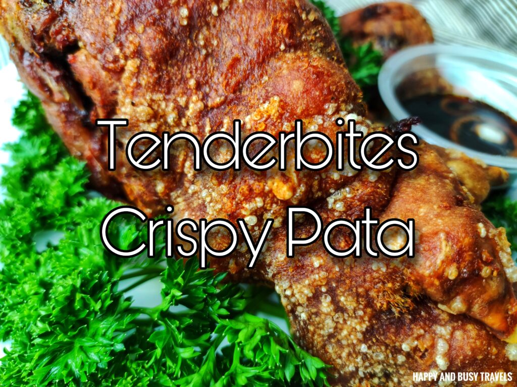 Tenderbites Crispy Pata - Happy and Busy Travels